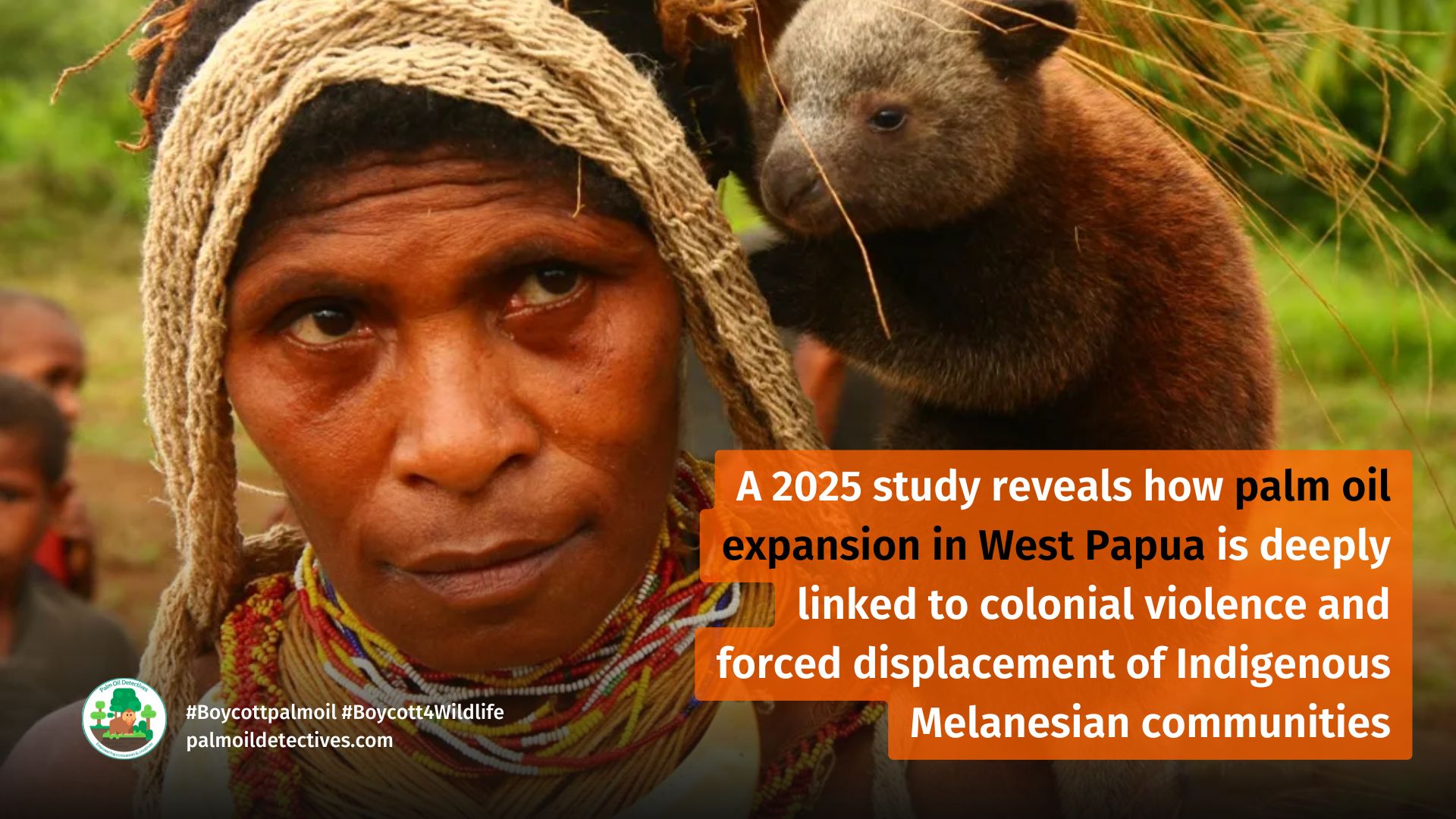 Greasing the Wheels of Colonialism: Palm Oil Industry in West Papua ...